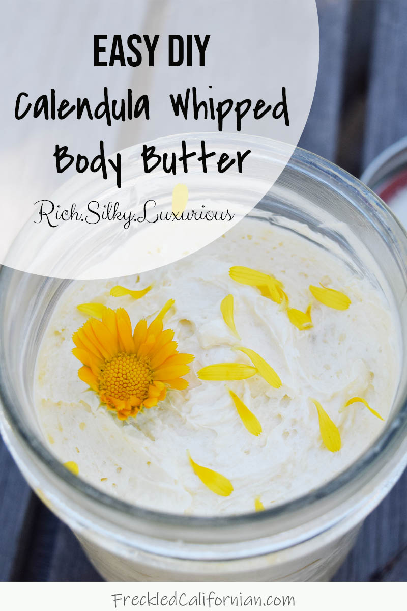 Calendula Whipped Body Butter DIY Recipe ~ Freckled Californian ~ A ...
